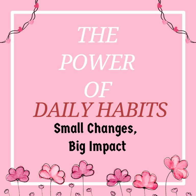 The Power Of Daily Habits Small Changes Big Impact Thequotes Net